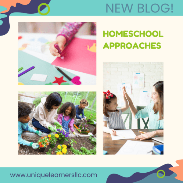 Common Special Needs Homeschool Approaches - Unique Learners